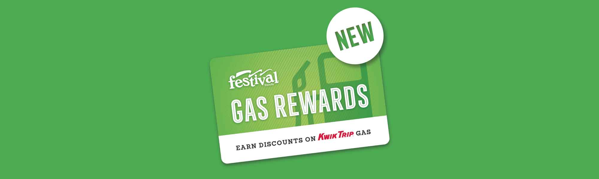 Gas Rewards with Festival Foods - Kwik Trip | Kwik Star