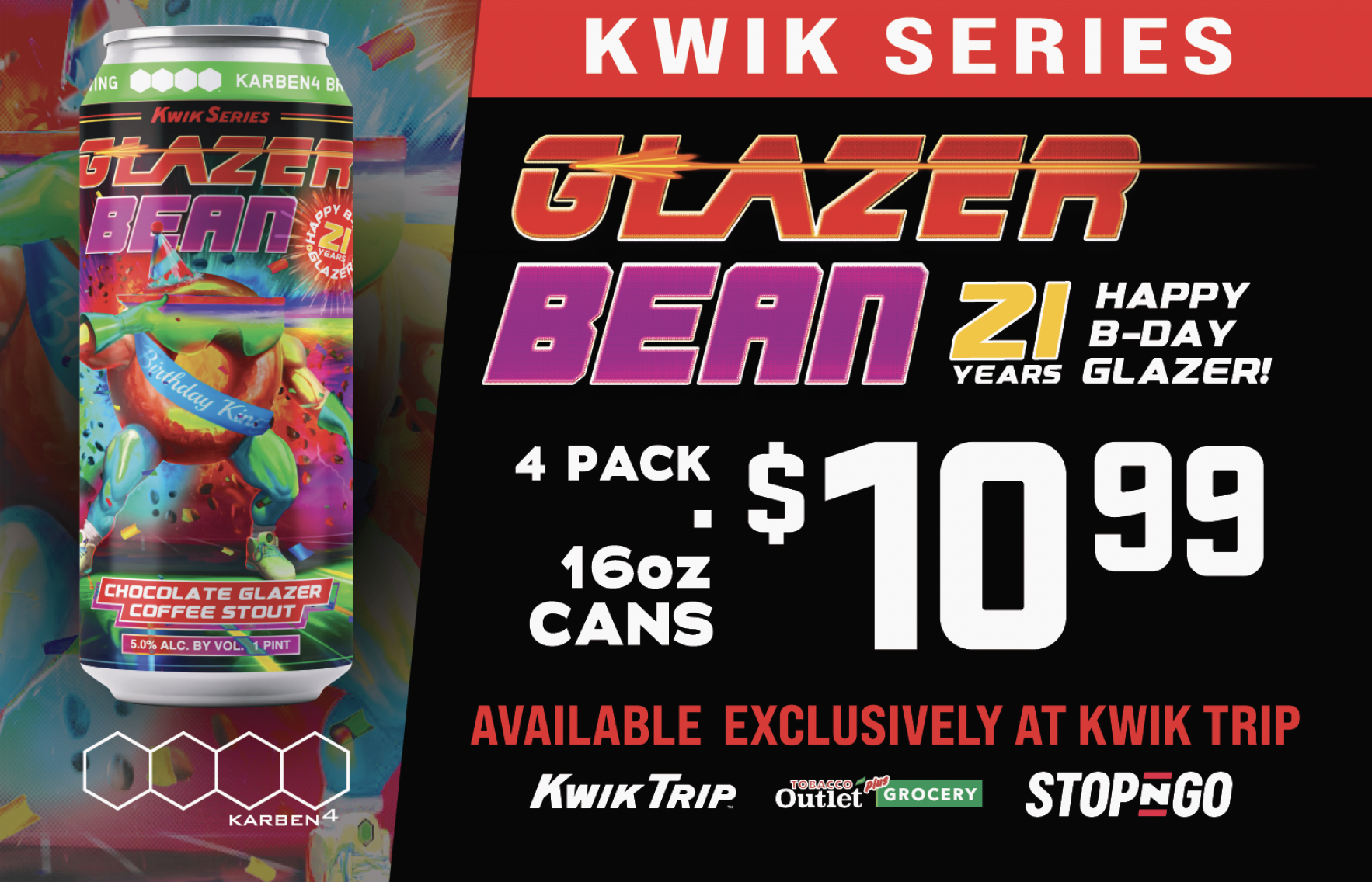 Buy the Glazer a Beer! - Kwik Trip | Kwik Star
